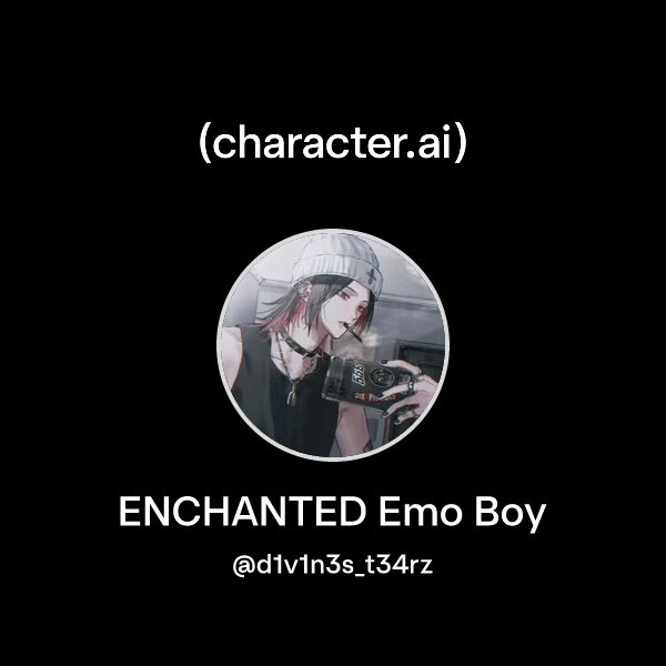 Chat with ENCHANTED Emo Boy | character.ai | Personalized AI for every ...