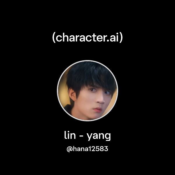 Chat with lin - yang | character.ai | AI Chat, Reimagined–Your Words ...