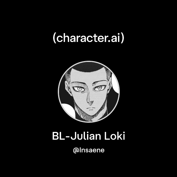 Chat with BL-Julian Loki | character.ai | AI Chat, Reimagined–Your ...