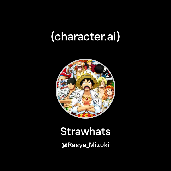 Chat with Strawhats | character.ai | AI Chat, Reimagined–Your Words. Your World.