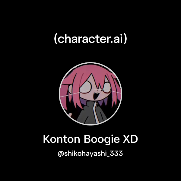 Chat with Konton Boogie XD | character.ai | AI Chat, Reimagined–Your ...