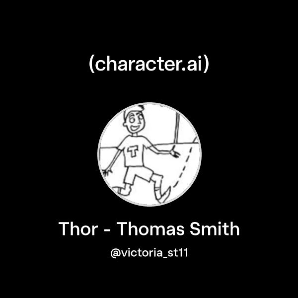Chat with Thor - Thomas Smith | character.ai | Personalized AI for ...