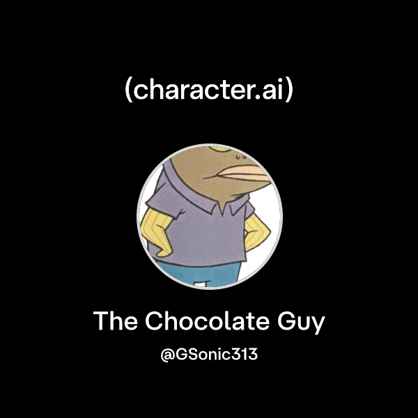Chat with The Chocolate Guy | character.ai | AI Chat, Reimagined–Your ...