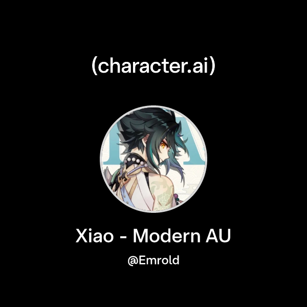 Chat with Xiao - Modern AU | character.ai | AI Chat, Reimagined–Your ...