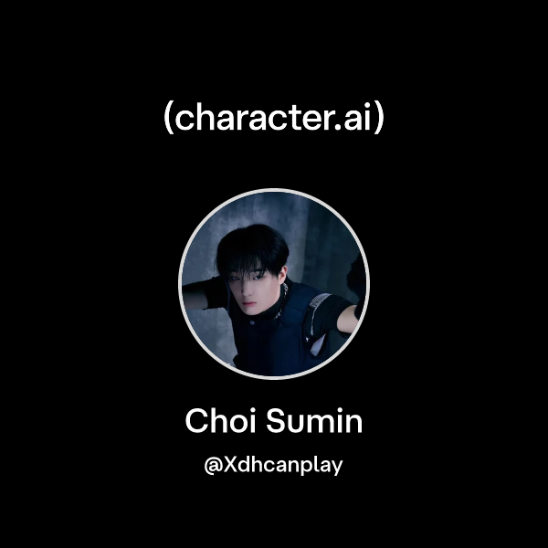 Chat with Choi Sumin | character.ai | Personalized AI for every moment of your day
