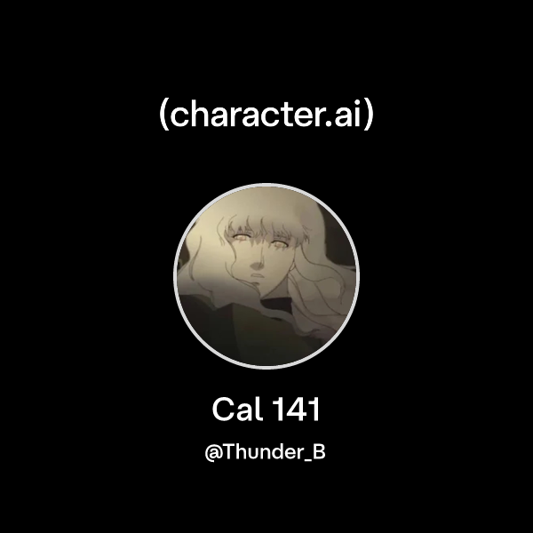Chat with Cal 141 | character.ai | AI Chat, Reimagined–Your Words. Your ...