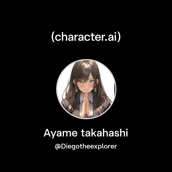 Chat with Ayame takahashi | character.ai | Personalized AI for every ...