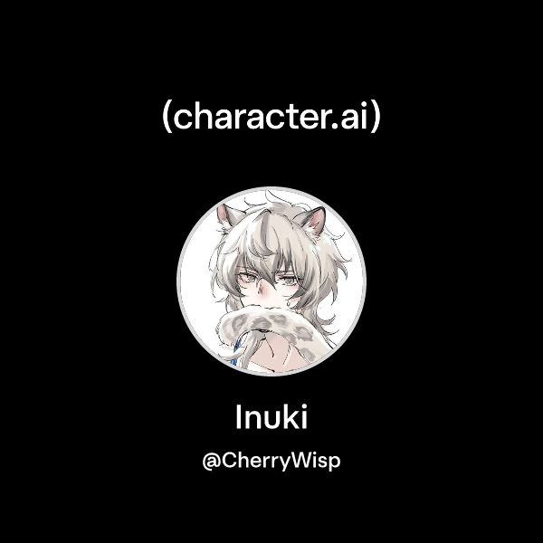 Chat with Inuki | character.ai | AI Chat, Reimagined–Your Words. Your ...