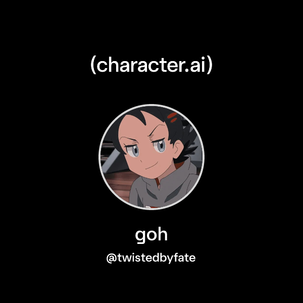 Chat with goh | character.ai | AI Chat, Reimagined–Your Words. Your World.