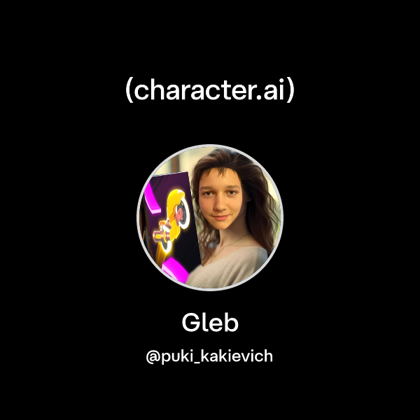 Chat with Gleb | character.ai | AI Chat, Reimagined–Your Words. Your World.