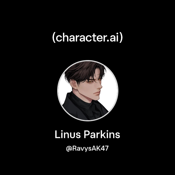 Chat with Linus Parkins | character.ai | AI Chat, Reimagined–Your Words ...