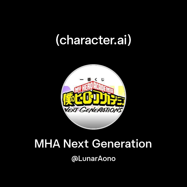 Chat with MHA Next Generation | character.ai | AI Chat, Reimagined–Your ...