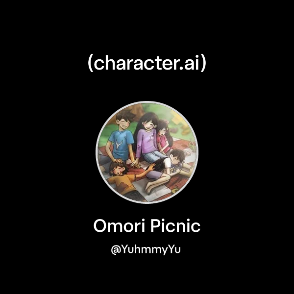 Chat with Omori Picnic | character.ai | AI Chat, Reimagined–Your Words ...