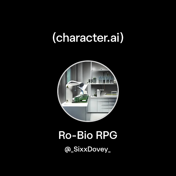Chat with Ro-Bio RPG | character.ai | AI Chat, Reimagined–Your Words ...