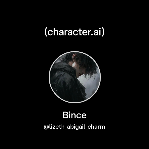 Chat with Bince | character.ai | AI Chat, Reimagined–Your Words. Your ...