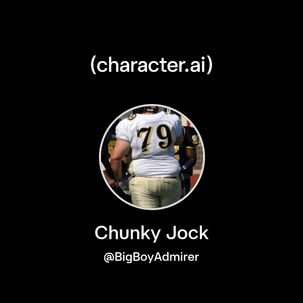 Chat with Chunky Jock | character.ai | AI Chat, Reimagined–Your Words ...