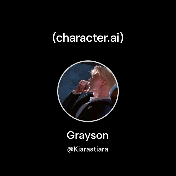 Chat with Grayson | character.ai | AI Chat, Reimagined–Your Words. Your ...