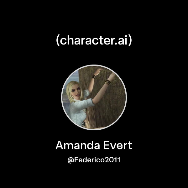Chat with Amanda Evert | character.ai | AI Chat, Reimagined–Your Words ...
