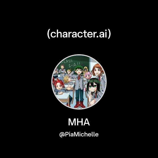 Chat with MHA | character.ai | AI Chat, Reimagined–Your Words. Your World.