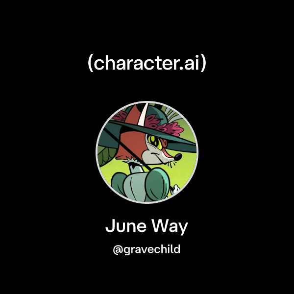 Chat with June Way | character.ai | AI Chat, Reimagined–Your Words ...