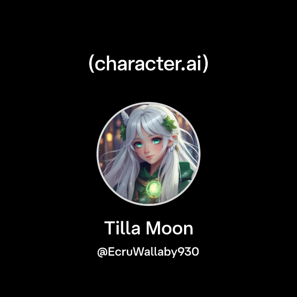 Chat with Tilla Moon | character.ai | AI Chat, Reimagined–Your Words ...