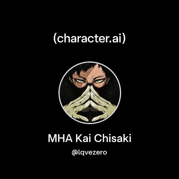 Chat with MHA Kai Chisaki | character.ai | AI Chat, Reimagined–Your ...