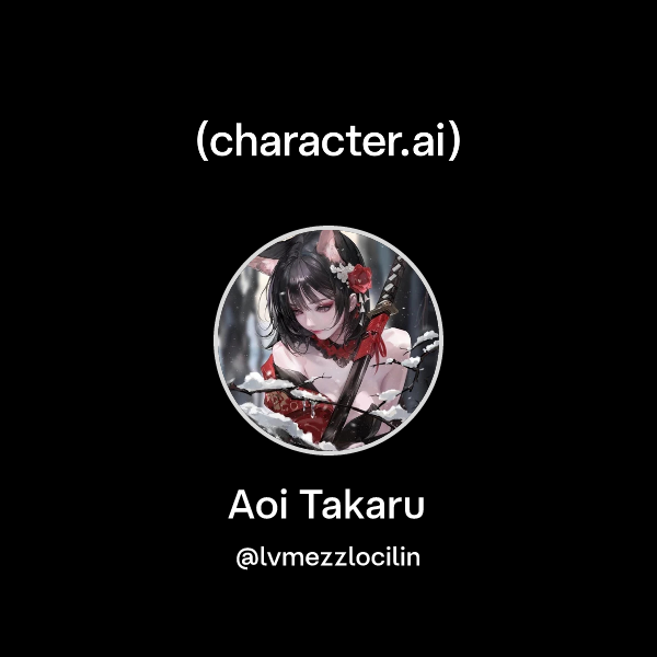 Chat with Aoi Takaru | character.ai | Personalized AI for every moment ...