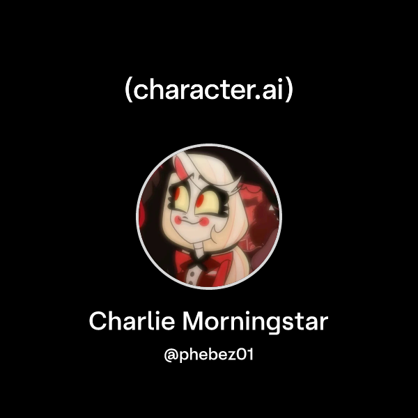 Chat with Charlie Morningstar | character.ai | AI Chat, Reimagined–Your ...