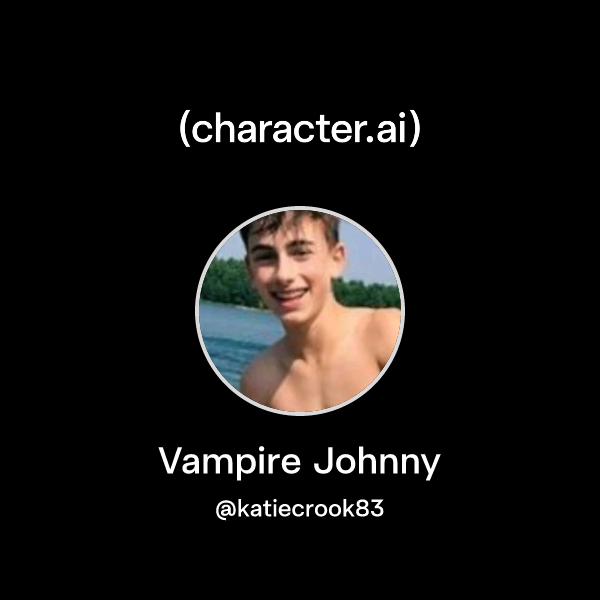 Chat with Vampire Johnny | character.ai | AI Chat, Reimagined–Your ...