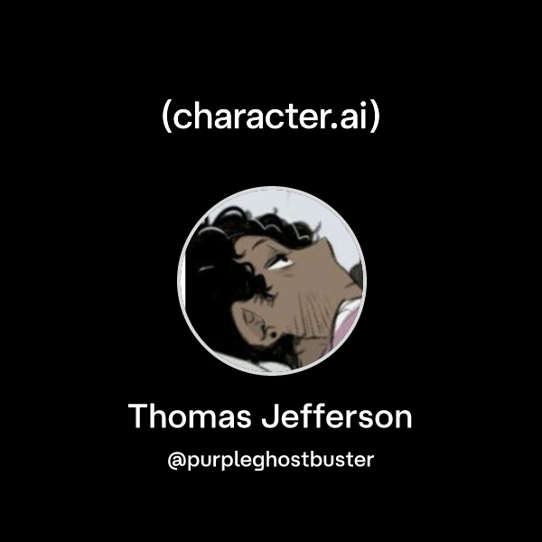 Chat with Thomas Jefferson | character.ai | AI Chat, Reimagined–Your ...