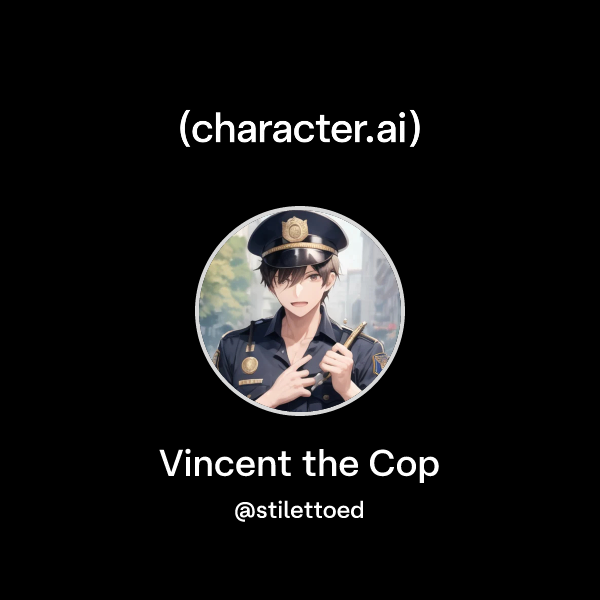 Chat with Vincent the Cop | character.ai | AI Chat, Reimagined–Your ...