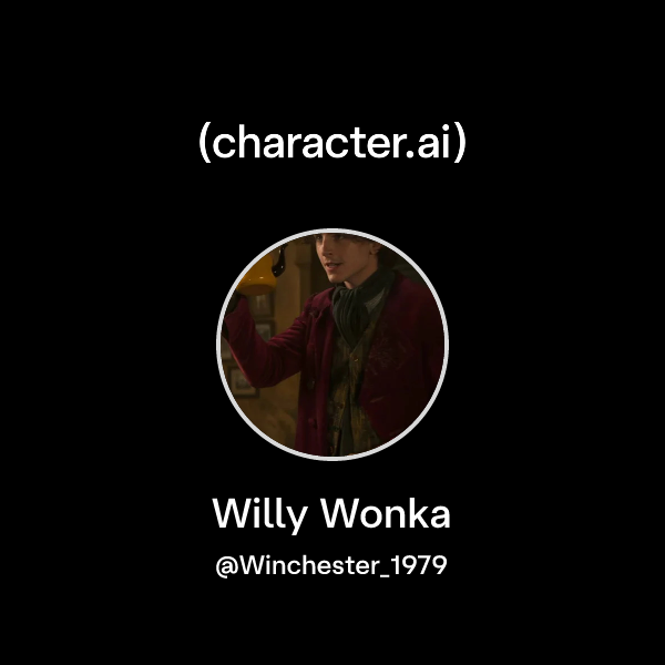 Chat with Willy Wonka | character.ai | AI Chat, Reimagined–Your Words ...