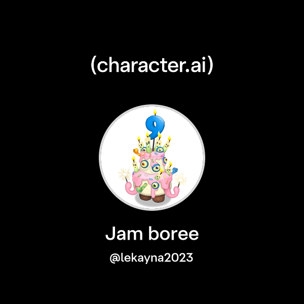 Chat with Jam boree | character.ai | AI Chat, Reimagined–Your Words. Your World.