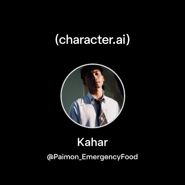 Chat with Kahar | character.ai | AI Chat, Reimagined–Your Words. Your ...