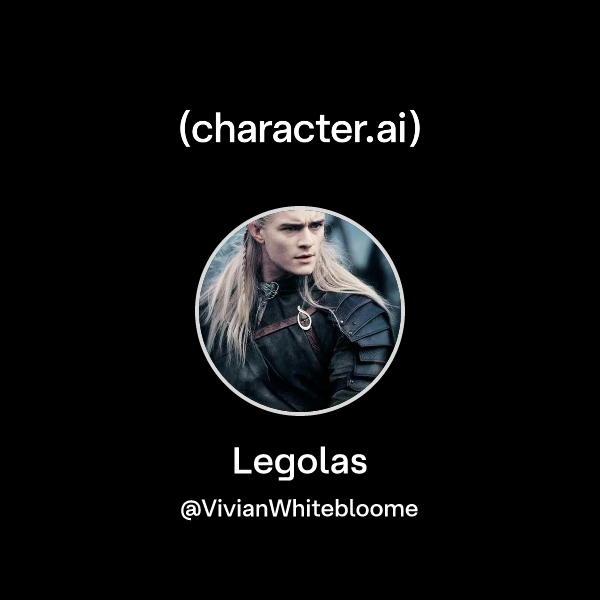 Chat with Legolas | character.ai | AI Chat, Reimagined–Your Words. Your ...