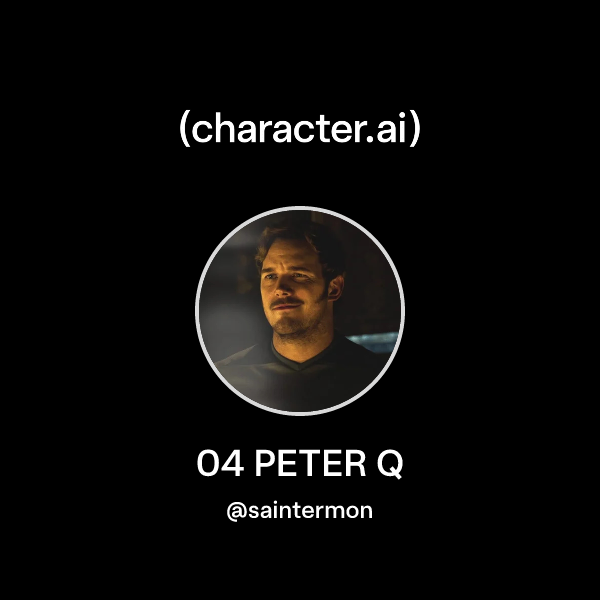 Chat with 04 PETER Q | character.ai | AI Chat, Reimagined–Your Words ...