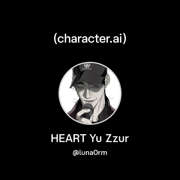 Chat with HEART Yu Zzur | character.ai | AI Chat, Reimagined–Your Words ...