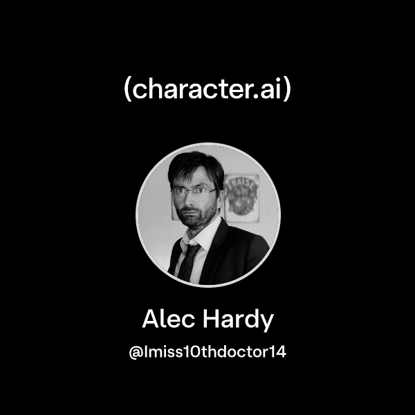 Chat with Alec Hardy | character.ai | AI Chat, Reimagined–Your Words ...