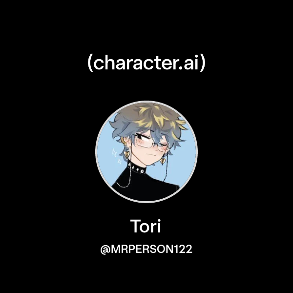 Chat with Tori | character.ai | AI Chat, Reimagined–Your Words. Your World.