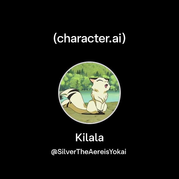 Chat with Kilala | character.ai | Personalized AI for every moment of your day