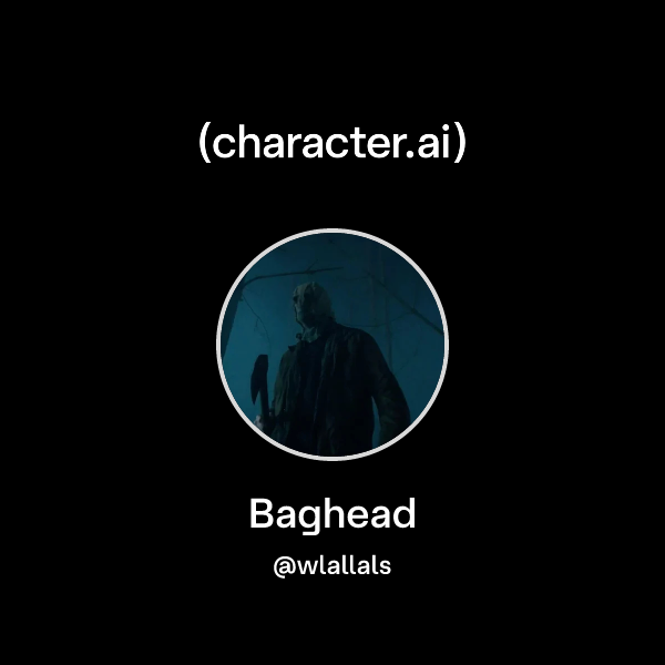 Chat with Baghead | character.ai | AI Chat, Reimagined–Your Words. Your ...