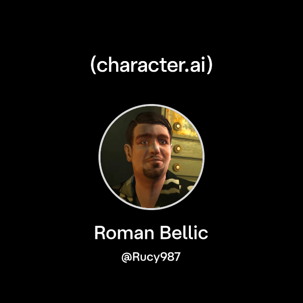 Chat with Roman Bellic | character.ai | AI Chat, Reimagined–Your Words ...