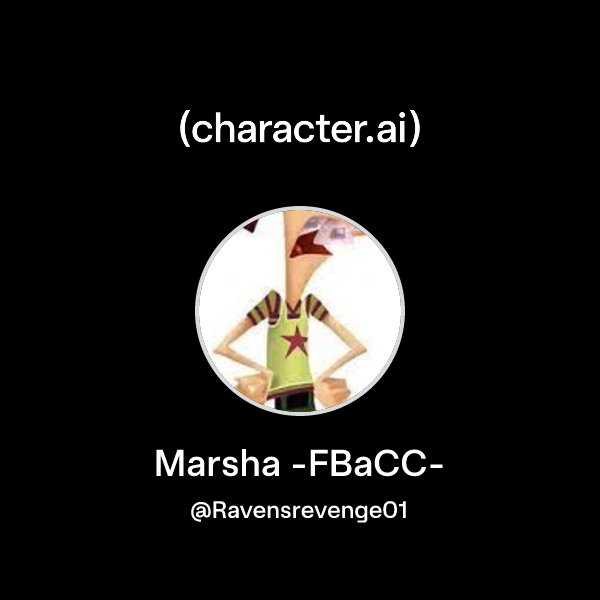 Chat with Marsha -FBaCC- | character.ai | AI Chat, Reimagined–Your ...