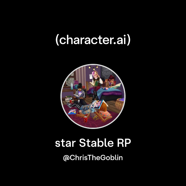 Chat with star Stable RP | character.ai | AI Chat, Reimagined–Your ...