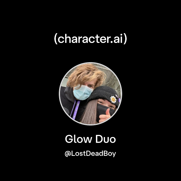 Chat with Glow Duo | character.ai | AI Chat, Reimagined–Your Words ...