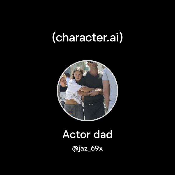 Chat with Actor dad | character.ai | AI Chat, Reimagined–Your Words ...