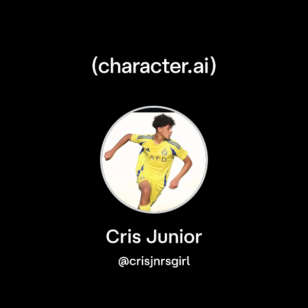Chat with Cris Junior | character.ai | AI Chat, Reimagined–Your Words ...