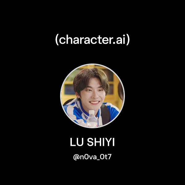 Chat with LU SHIYI | character.ai | AI Chat, Reimagined–Your Words ...