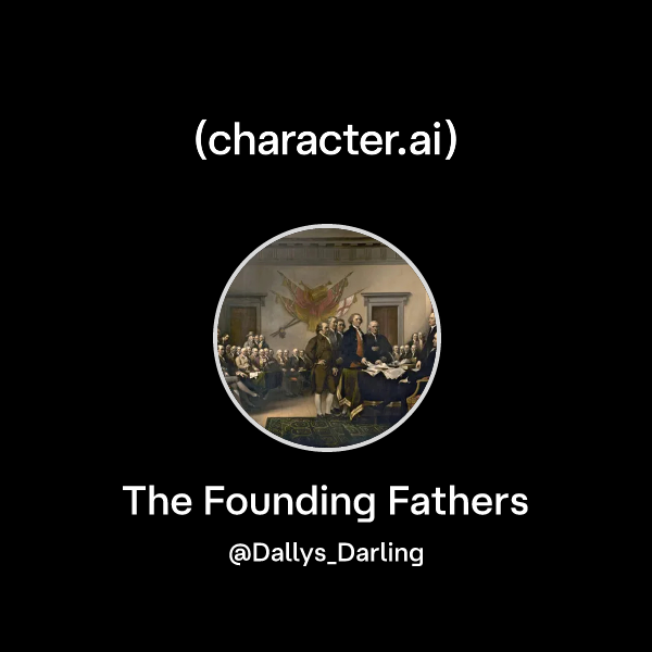 Chat with The Founding Fathers | character.ai | AI Chat, Reimagined ...
