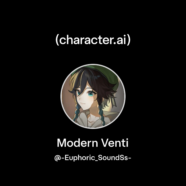Chat with Modern Venti | character.ai | AI Chat, Reimagined–Your Words ...